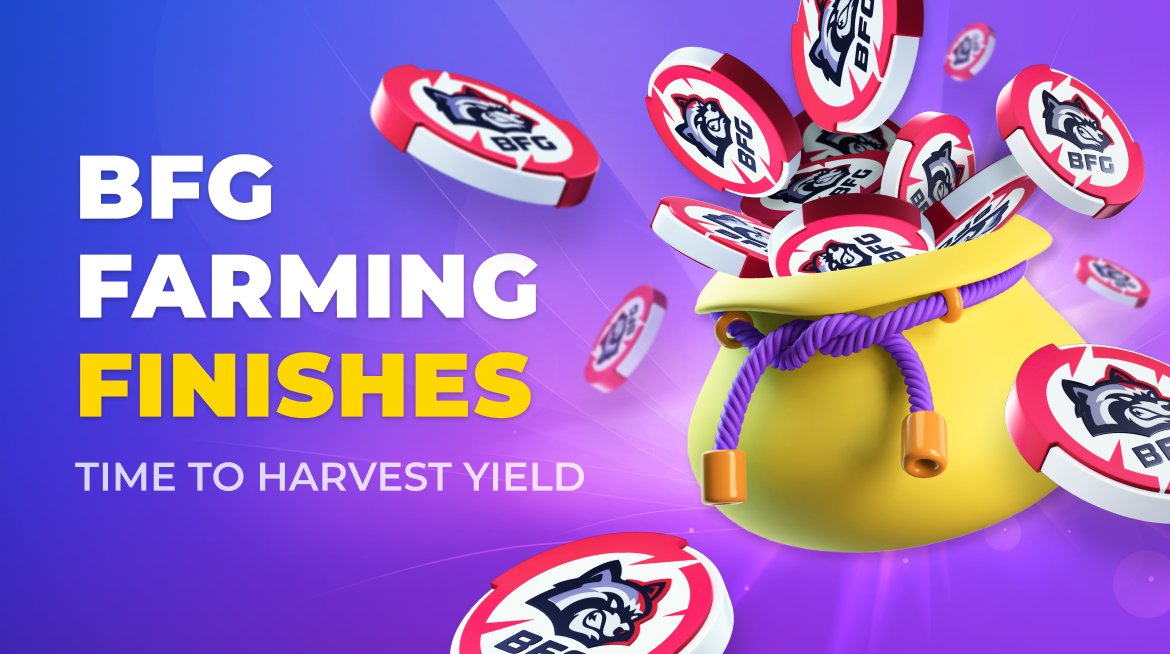 BFG Farming season is finishing