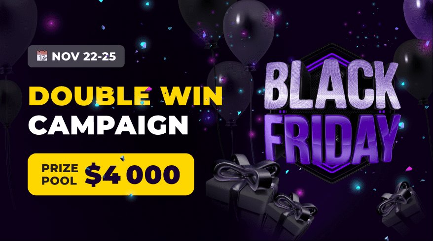 Black Friday Double Win Campaign